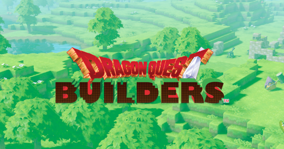 DRAGON QUEST BUILDERS | SQUARE ENIX