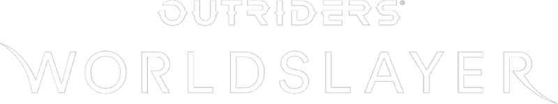 OUTRIDERS WORLDSLAYER | SQUARE ENIX